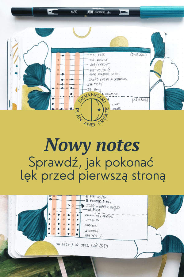 Jak zacząć nowy notes? Pokonaj lęk przed pierwszą stroną! | Devangari